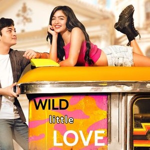 Wild Little Love - Rotten Tomatoes