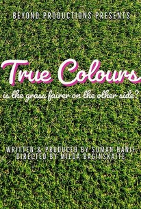 True Colours | Rotten Tomatoes