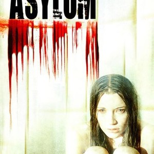 Asylum - Rotten Tomatoes