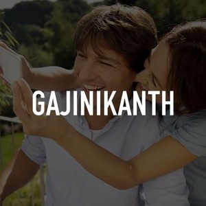 Gajinikanth - Rotten Tomatoes