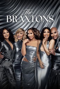 The Braxtons | Rotten Tomatoes