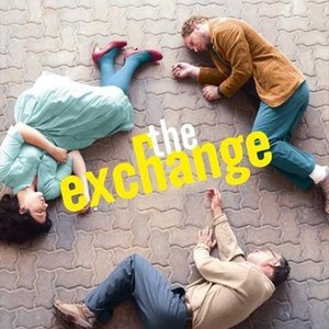 The Exchange - Rotten Tomatoes