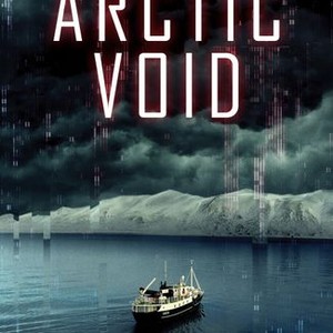 Arctic Void - Rotten Tomatoes