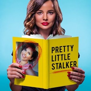 Pretty Little Stalker - Rotten Tomatoes