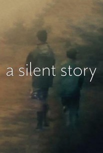 A Silent Story | Rotten Tomatoes