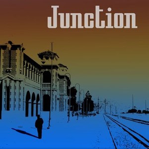 Junction - Rotten Tomatoes