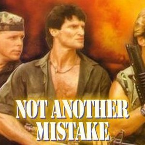 Not Another Mistake - Rotten Tomatoes