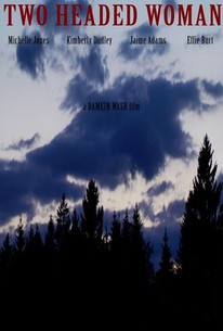 Two Headed Woman - Rotten Tomatoes