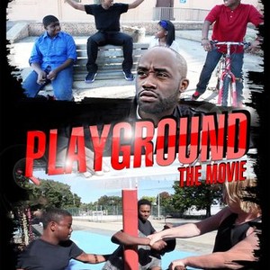 Playground the Movie - Rotten Tomatoes