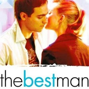 The Best Man - Rotten Tomatoes