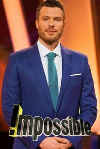Impossible: Season 7, Episode 3 - Rotten Tomatoes