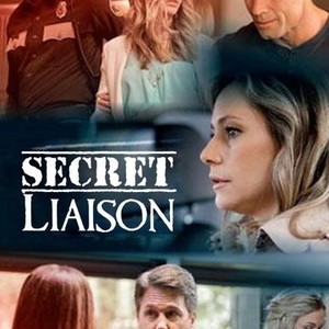 Secret Liaison - Rotten Tomatoes