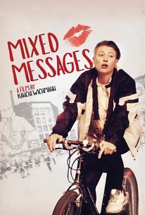 Mixed Messages (2017) | Rotten Tomatoes