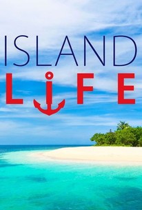 Island Life: Season 2 | Rotten Tomatoes
