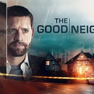 The Good Neighbor - Rotten Tomatoes