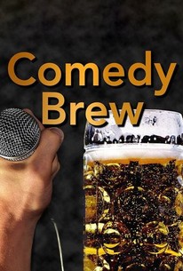 Comedy Brew: Season 2 | Rotten Tomatoes