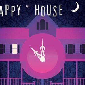 The Happy House - Rotten Tomatoes
