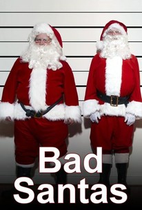 Bad Santas - Rotten Tomatoes