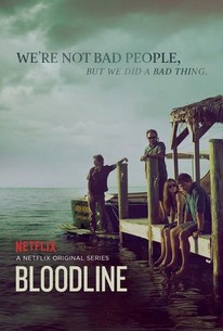 Bloodline: Season 1 | Rotten Tomatoes