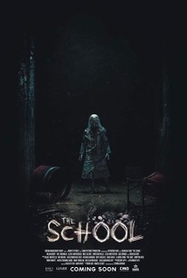 The School (2018) | Rotten Tomatoes