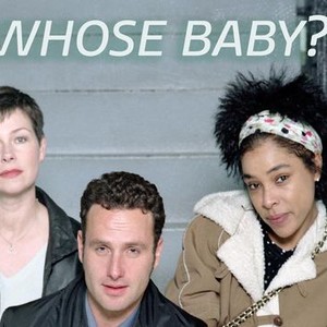 Whose Baby? - Rotten Tomatoes