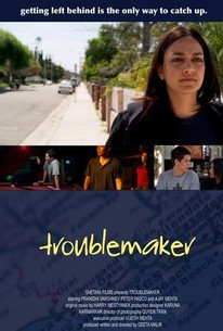Troublemaker | Rotten Tomatoes