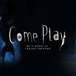 Come Play - Rotten Tomatoes