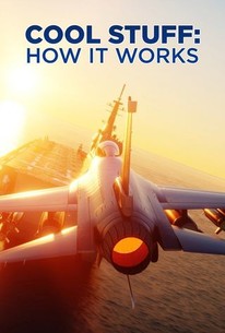 Cool Stuff: How It Works: Season 1 | Rotten Tomatoes