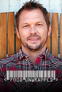 Food Unwrapped: Season 2 | Rotten Tomatoes