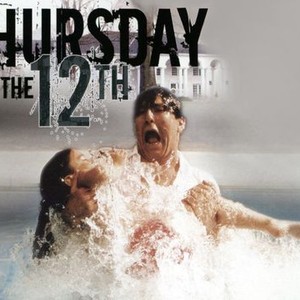 Thursday the 12th - Rotten Tomatoes