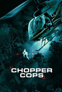 Chopper Cops | Rotten Tomatoes