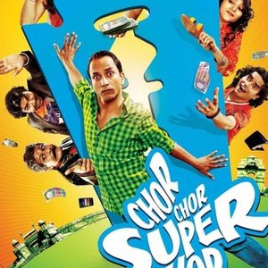 Chor Chor Super Chor - Rotten Tomatoes
