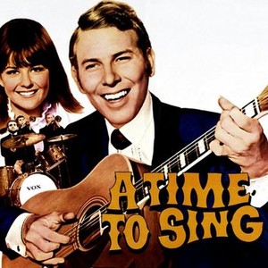 A Time to Sing - Rotten Tomatoes