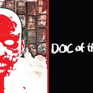 Doc of the Dead - Rotten Tomatoes