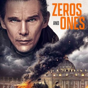 Zeros and Ones - Rotten Tomatoes