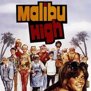 Malibu High - Rotten Tomatoes