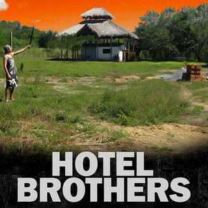 Hotel Brothers - Rotten Tomatoes
