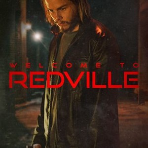 Welcome to Redville - Rotten Tomatoes