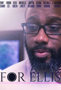 For Ellis | Rotten Tomatoes