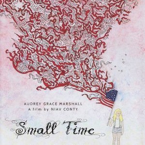 Small Time - Rotten Tomatoes