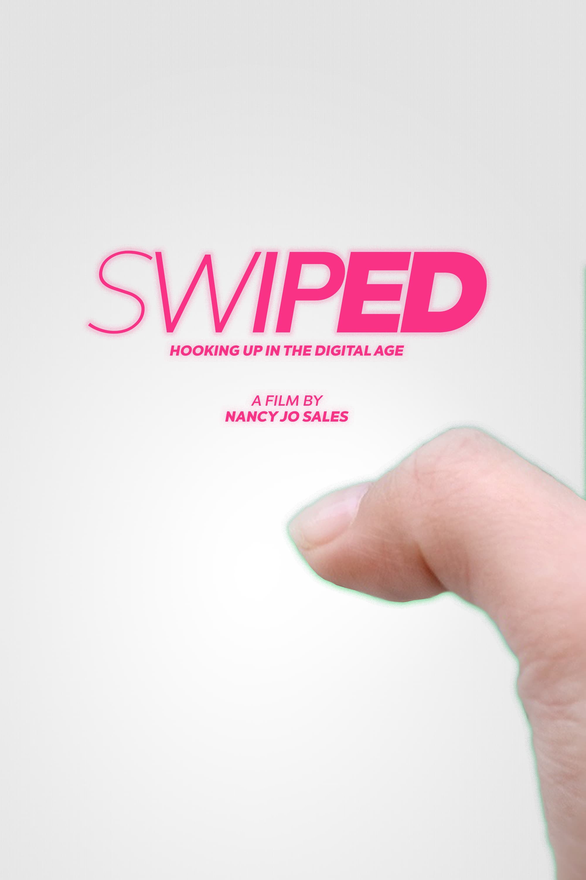 Swiped: Hooking Up in the Digital Age Pictures | Rotten Tomatoes