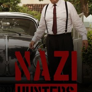 Nazi Hunters: Season 1, Episode 5 - Rotten Tomatoes