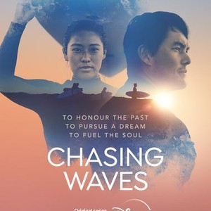 Chasing Waves - Rotten Tomatoes
