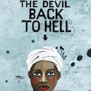 Pray the Devil Back to Hell - Rotten Tomatoes