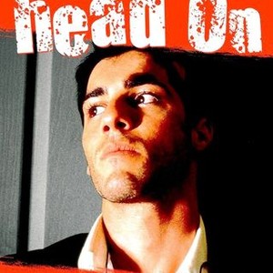 Head On - Rotten Tomatoes