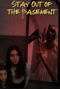 Stay Out of the Basement | Rotten Tomatoes