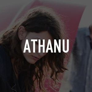 Athanu - Rotten Tomatoes