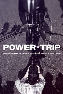 Power Trip: Those Who Seek Power and Those Who Chase Them: Season 1 ...