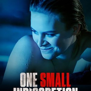One Small Indiscretion - Rotten Tomatoes