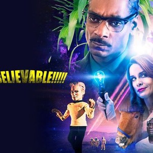 Unbelievable!!!!! - Rotten Tomatoes